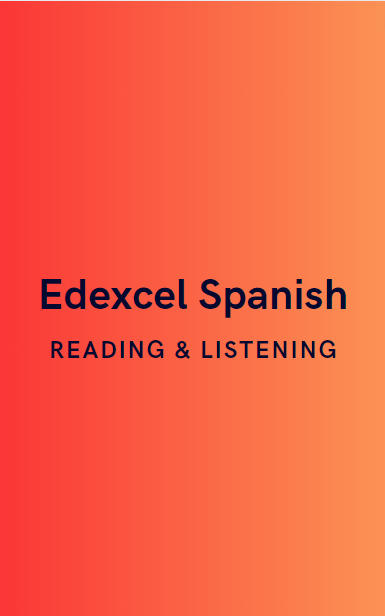 Edexcel Spanish: Reading & Listening – GradeAce